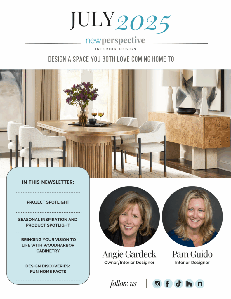 July 2025 Newsletter - New Perspective Design